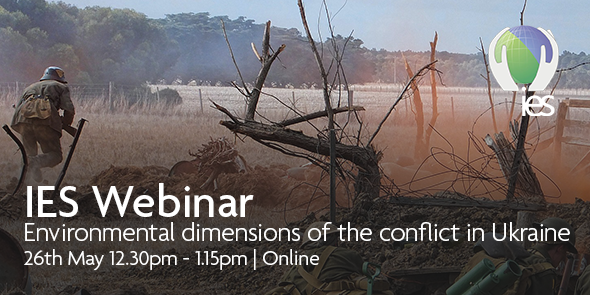 Environmental dimensions of the conflict in Ukraine | www.the-ies.org